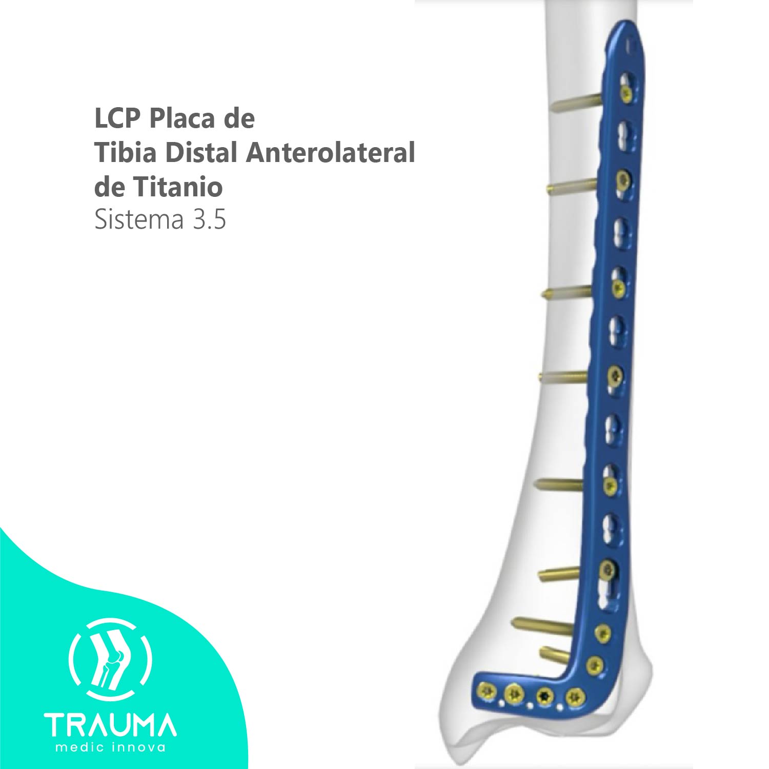 LCP Placa de Tibia Distal Anterolateral de Titanio – Trauma Medic Innova